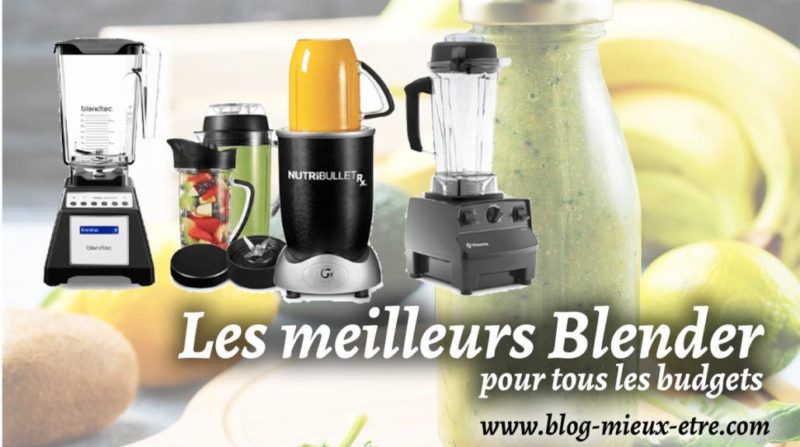 Les Meilleurs Blender À Smoothie Vert Pour Tous Les Budgets - Blog ...